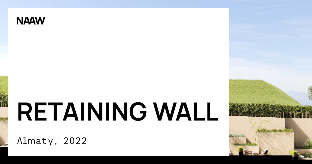 Retaining Wall · NAAW